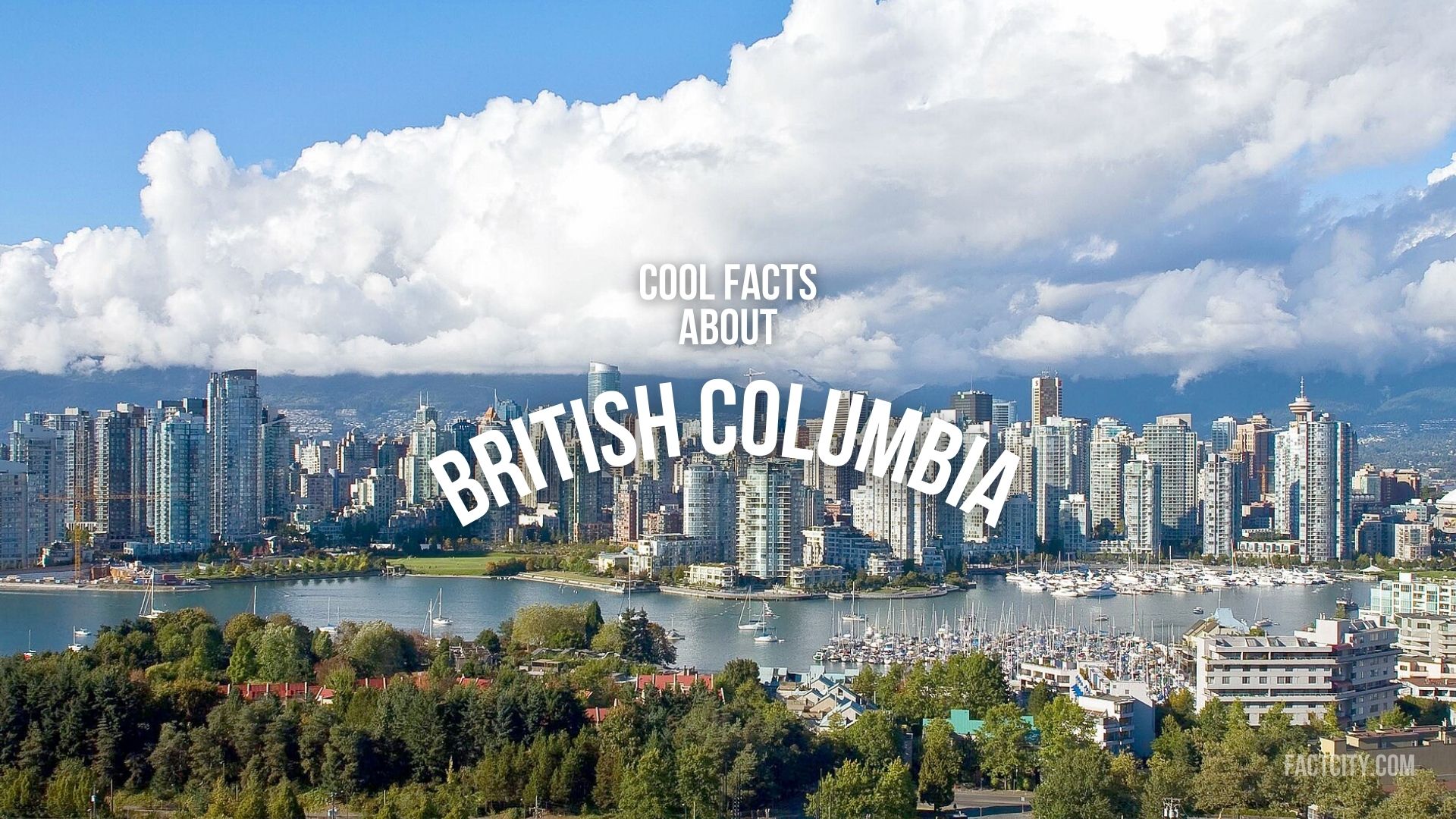 11 Cool Facts about British Columbia - Fact City