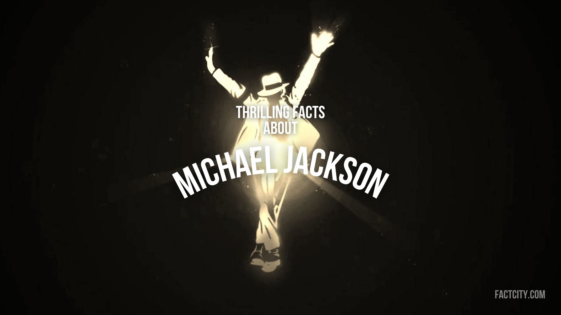 9 Thrilling Facts About Michael Jackson - Fact City