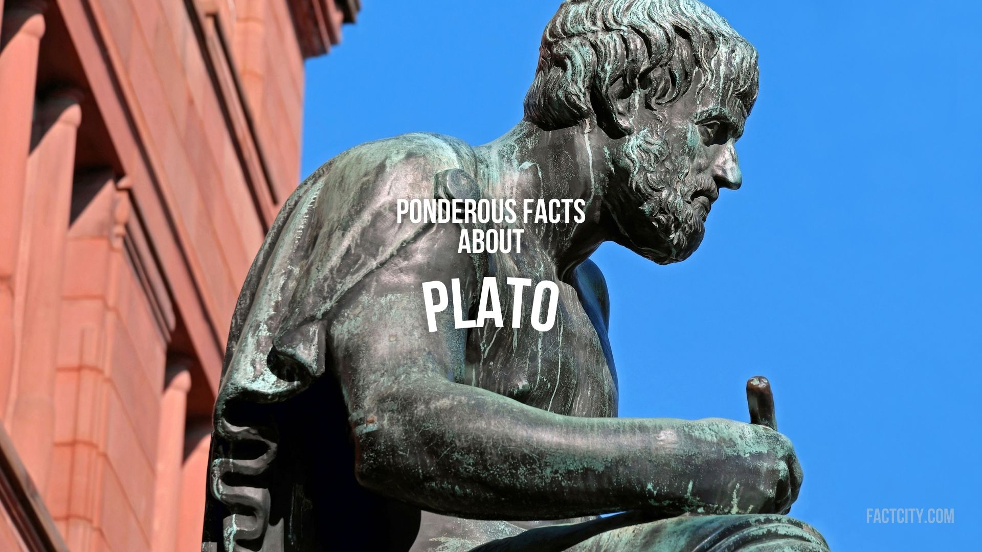 9 Ponderous Facts About Plato - Fact City